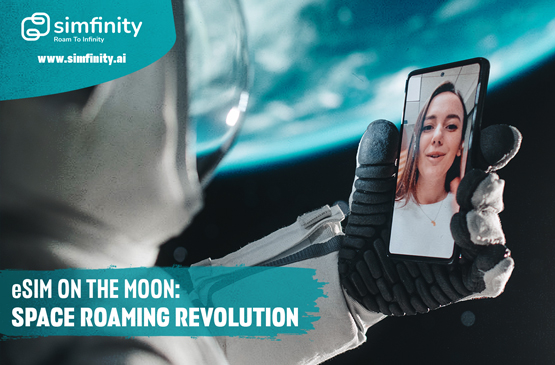 Space Roaming with eSIM on the Moon. New Frontiers in Connectivity ...